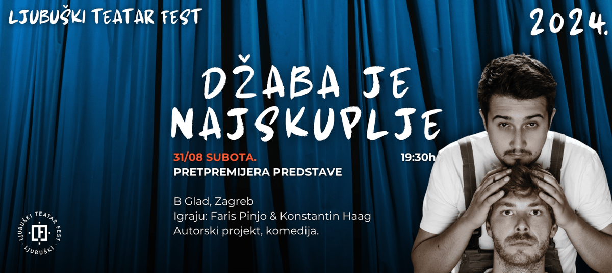 Ulaznice za 3. Ljubuški Teatar Fest - predstava "Džaba je najskuplje ...