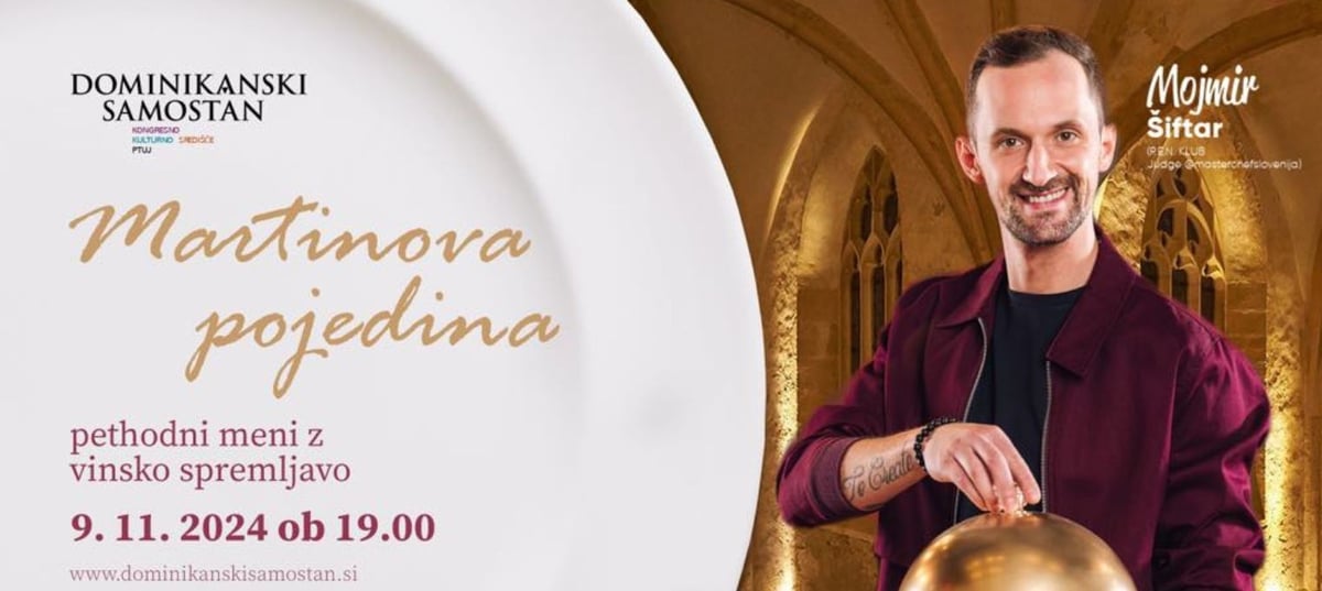Vstopnice za MARTINOVA POJEDINA, Dominikanski samostan, Ptuj | Sobota ...