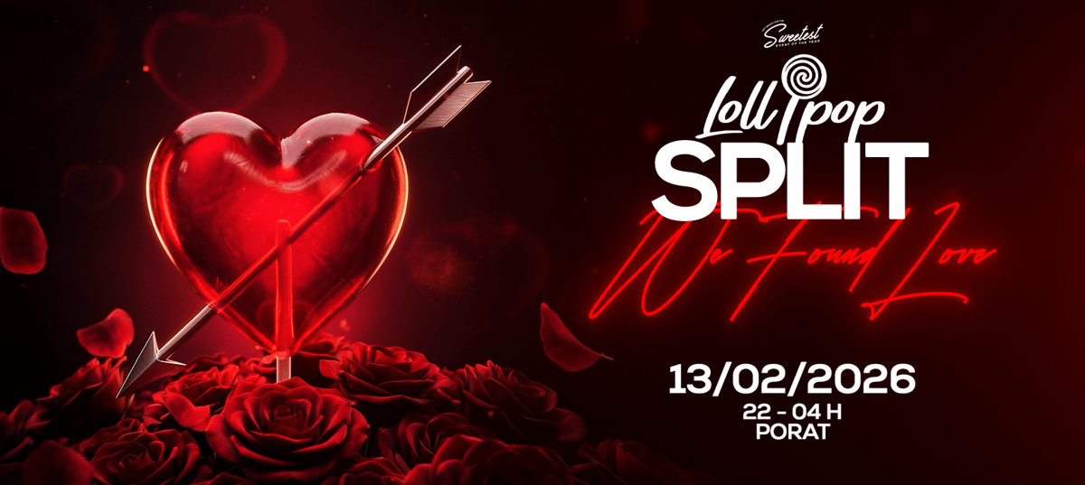 Vstopnice za Lollipop "We Found Love" @ Porat Club, Split, Music club ...