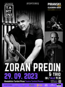 Vstopnice za Zoran Predin & Trio, Gledališče Tartini Piran, PIRAN | Petek, 29.09.2023., 19:30h ...