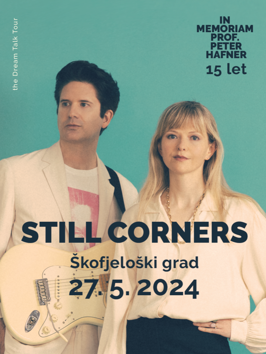 Vstopnice za Still Corners | 15 let - Festival In Memoriam prof. Peter ...