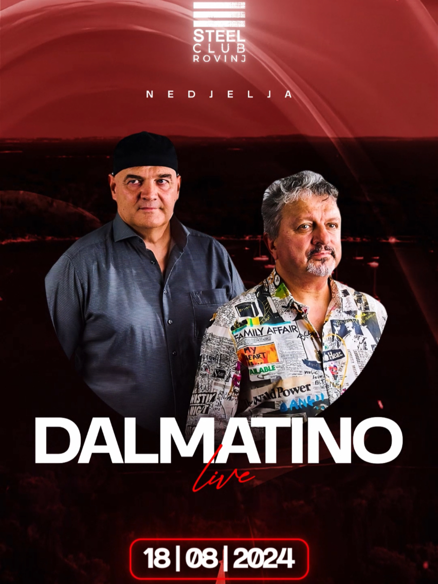 Ulaznice za Dalmatino Live at Steel Club Rovinj, Steel Venue Rovinj ...