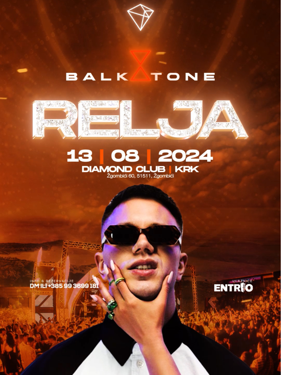 Tickets for RELJA live @ DIAMOND club, KRK - 13.08.2024. pwrd. by ...