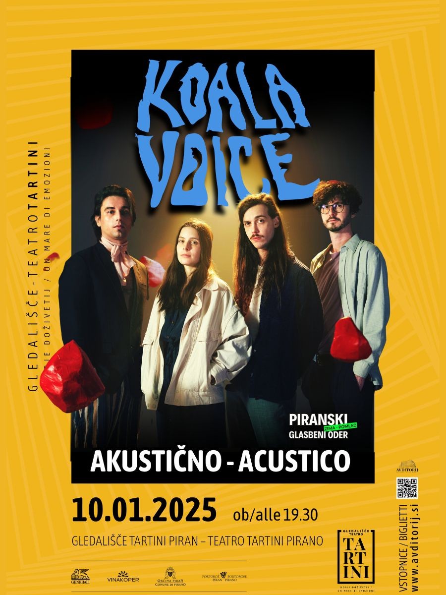 Vstopnice za Piranski glasbeni oder: Koala Voice (akustično), Gledališče Tartini Piran, PIRAN ...