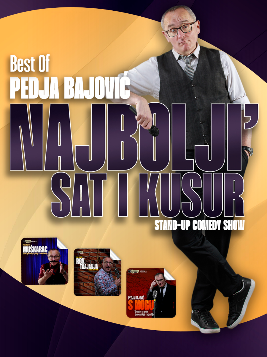 Ulaznice za SLJEME 360°: NAJBOLJI' sat i kusur, Stand-Up by Pedja ...