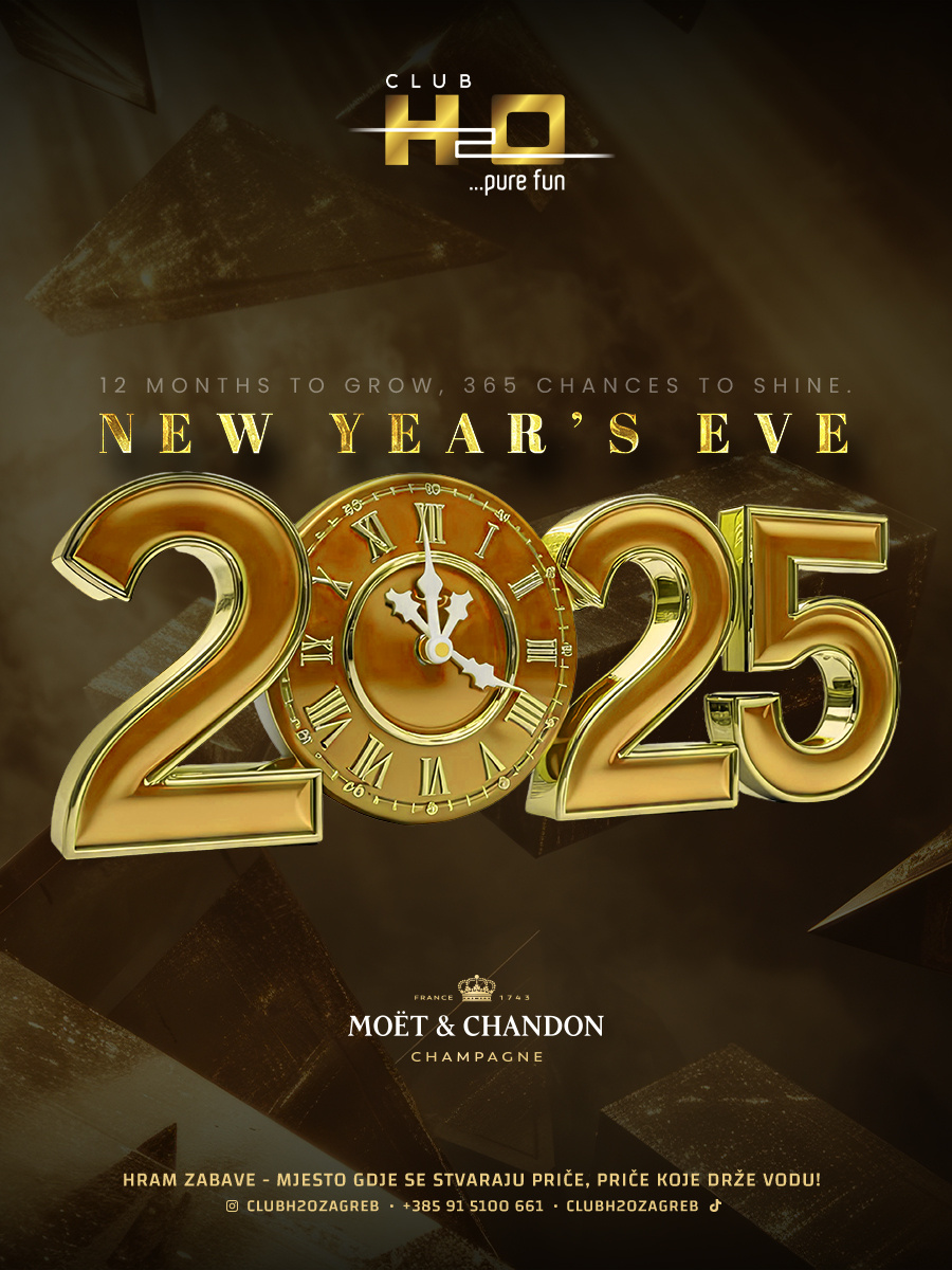Biglietti per DOČEK NOVE GODINE 2025., Club H2O, Zagreb | Martedì , 31.12.2024., 21:00h | Entrio.hr