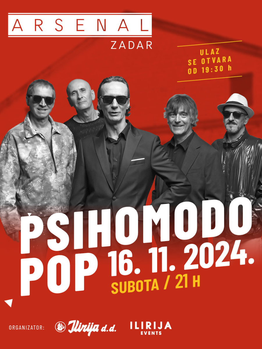 Ulaznice za Psihomodo Pop u Arsenalu, Arsenal Zadar, Zadar | Subota, 16 ...