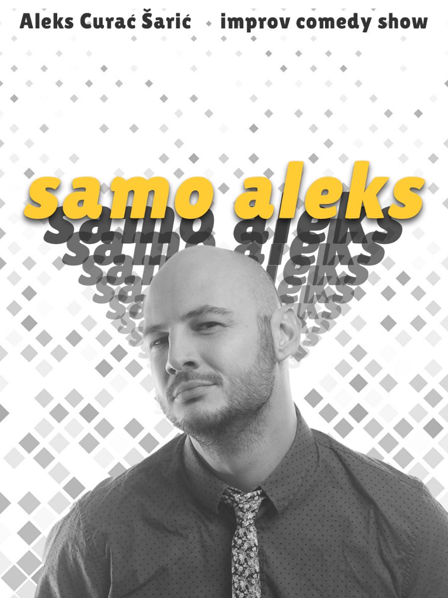Ulaznice za Samo Aleks - Aleks Curać Šarić - improv comedy show by ...