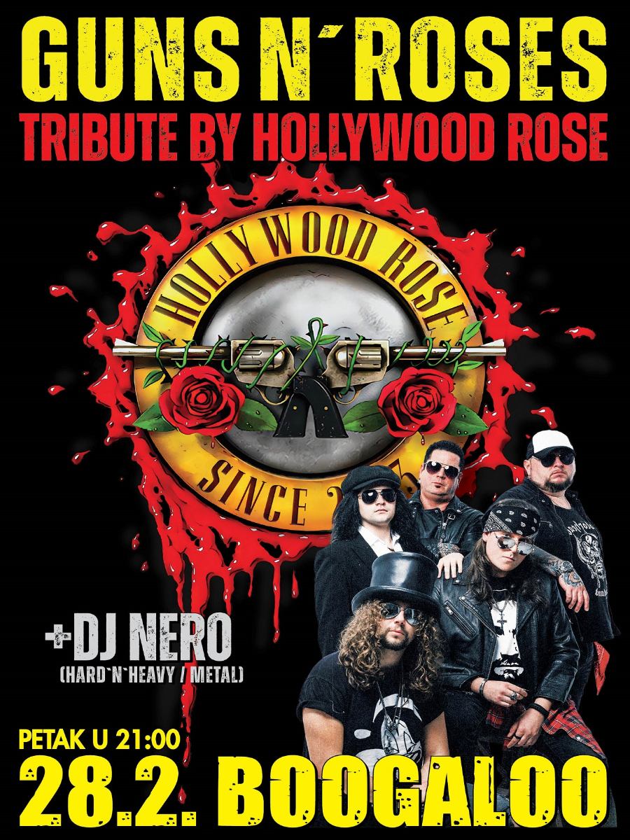 Ulaznice za GUNS N'ROSES TRIBUTE BY HOLYWOOD ROSE, Klub Boogaloo, Zagreb | Petak, 28.02.2025 ...