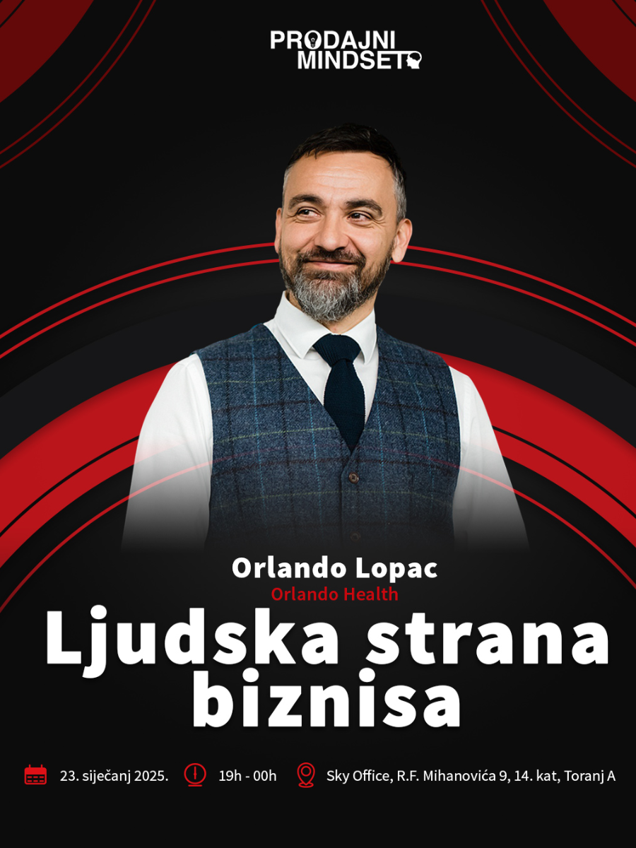 Ulaznice za Prodajni Mindset: LJUDSKA STRANA BIZNISA, Sky Office, Zagreb | Četvrtak, 23.01.2025 ...