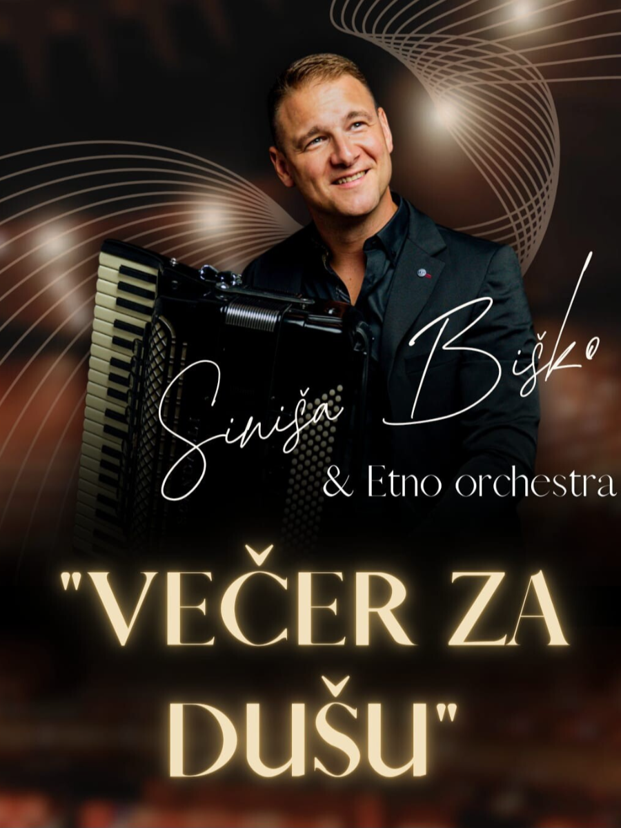 Ulaznice za VELIKA GORICA - Večer za dušu - Siniša Biško & Ethno orchestra, Pučko otvoreno ...