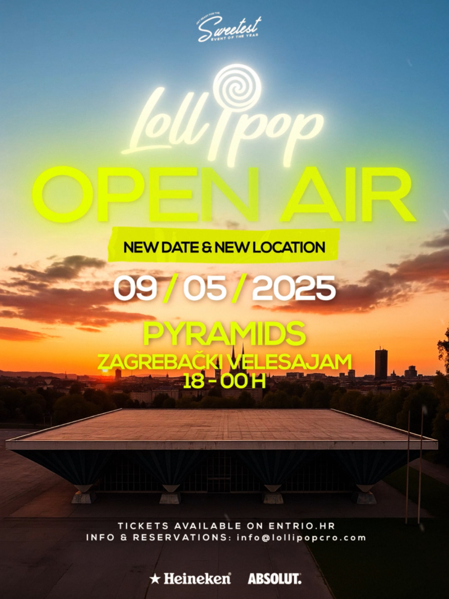 Ulaznice za Lollipop Open Air @ Zagreb Pyramids, Zagrebački velesajam, Zagreb | Petak, 09.05. ...