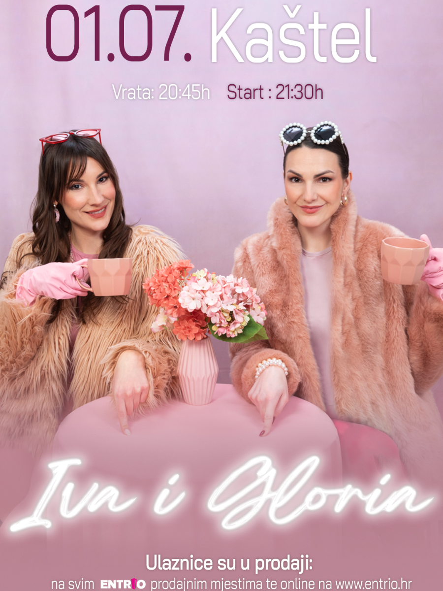 Ulaznice za Iva i Gloria u Puli!, Kaštel, Pula | Utorak, 01.07.2025., 21:30h | Entrio.hr