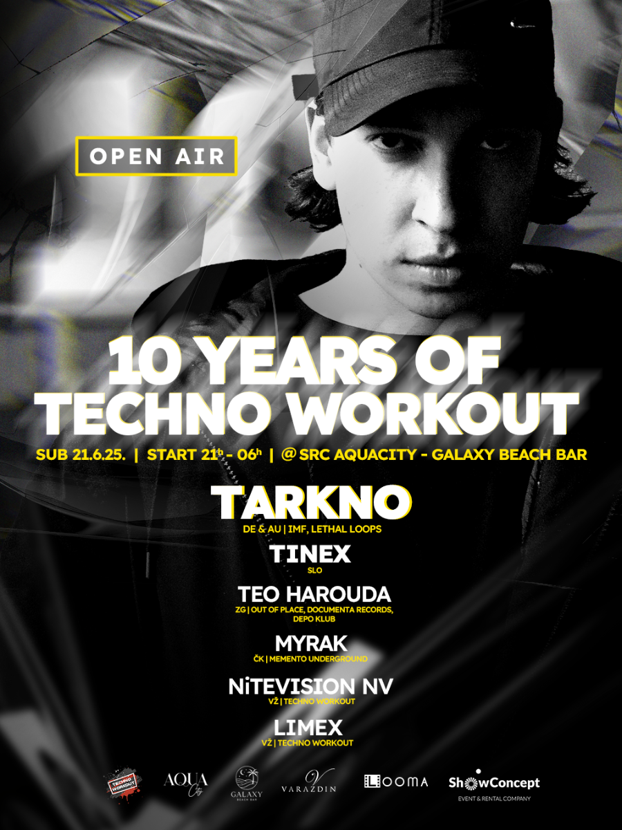 Ulaznice za 10 YEARS OF TECHNO WORKOUT with TARKNO, ŠRC Aquacity ...