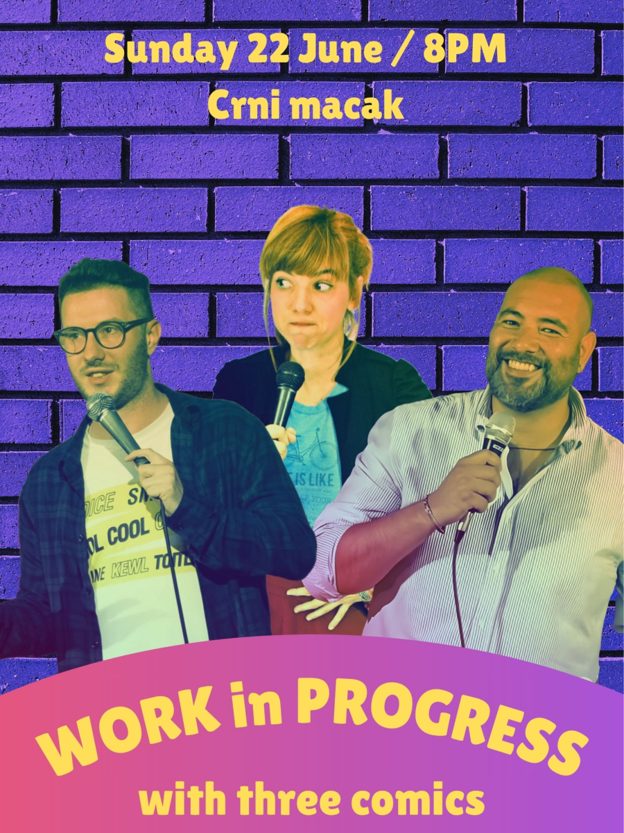 Tickets for Work in Progress: stand-up in English, Crni Mačak, Zagreb ...