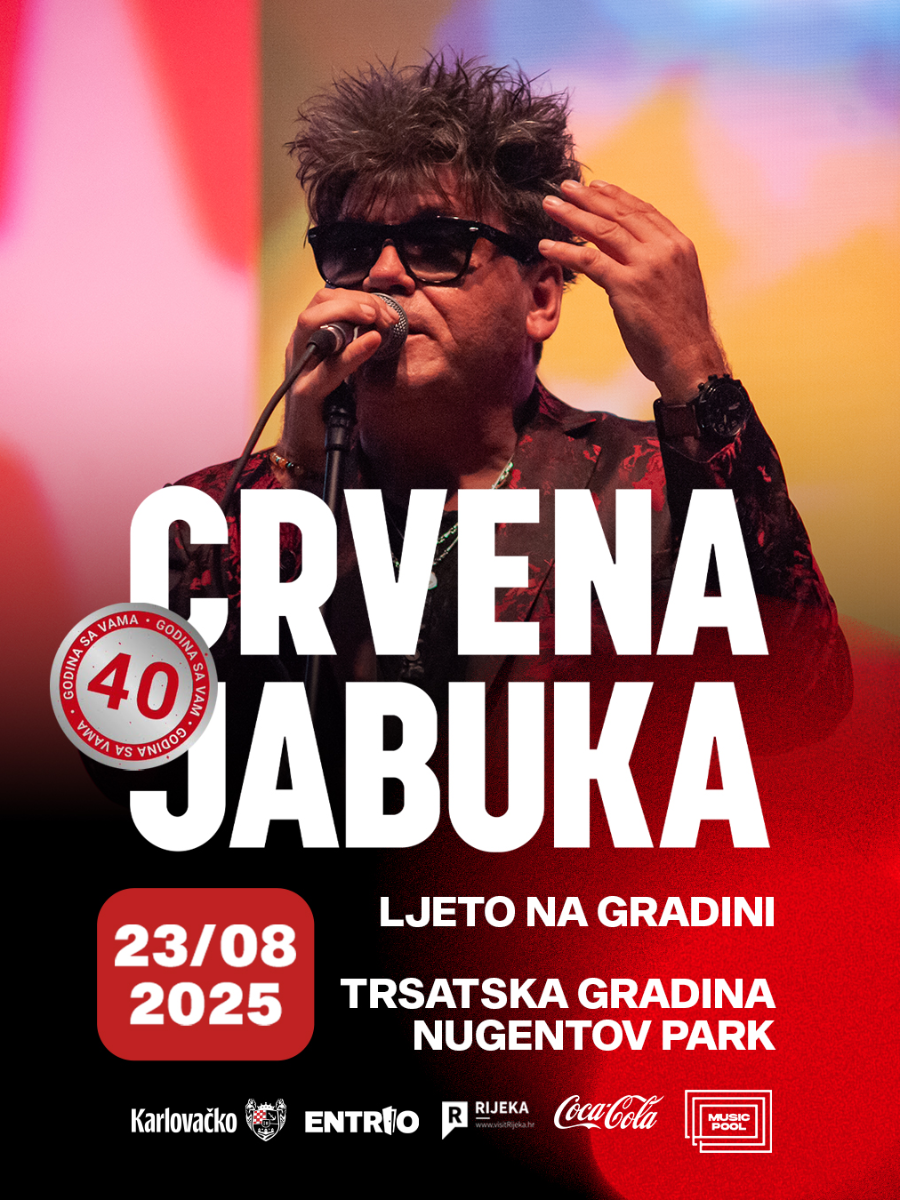 Biglietti per CRVENA JABUKA U RIJECI! - 40 godina - Trsatska gradina ...