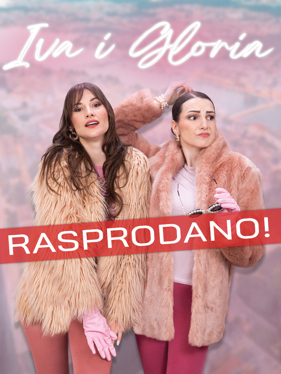 Ulaznice za IVA I GLORIA (Kerekesh Teatar) @ HNK ZADAR, HNK Zadar ...