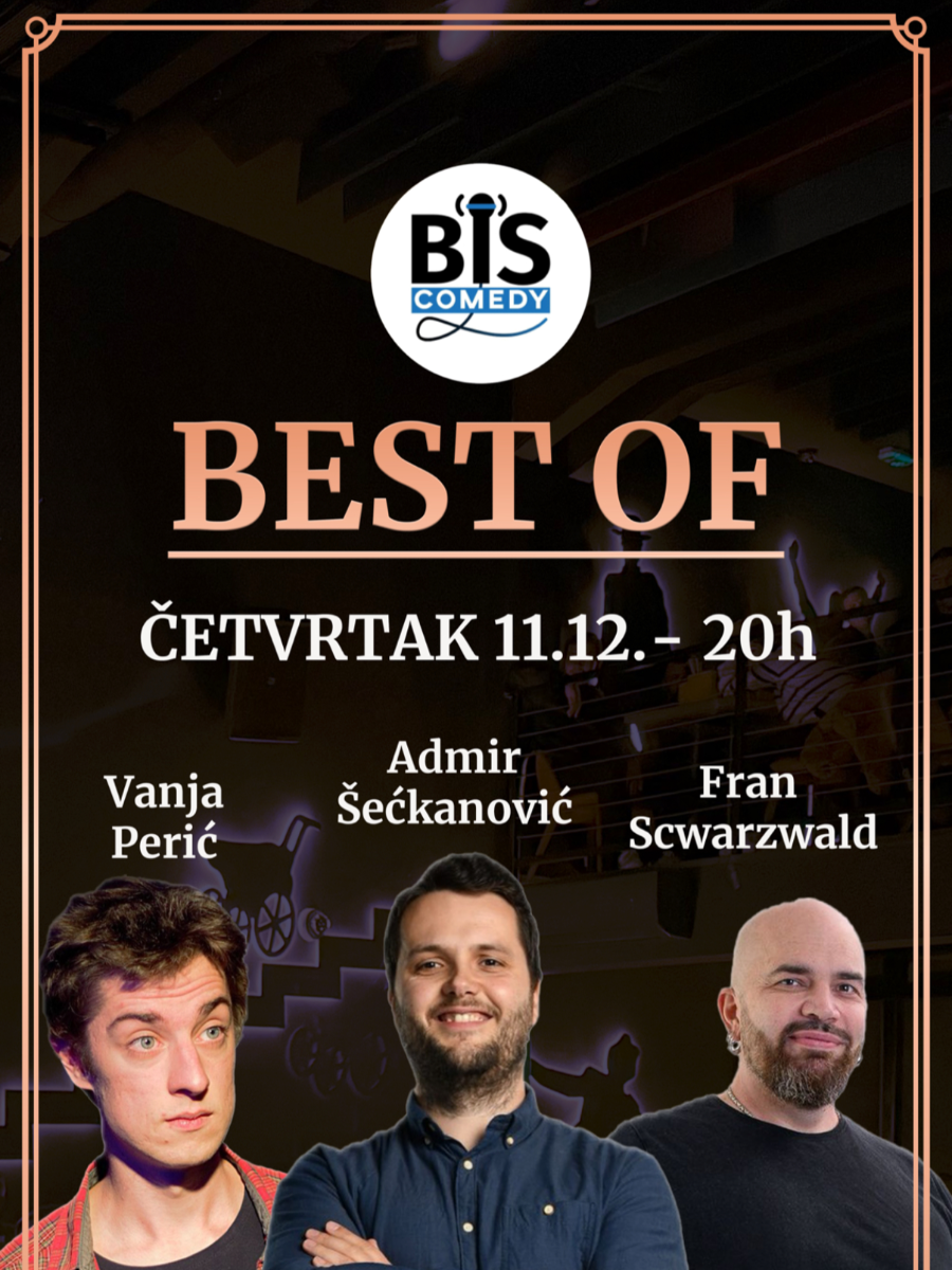 Tickets for BIS Comedy: Best of Admir Šećkanović, Vanja Perić i Fran ...