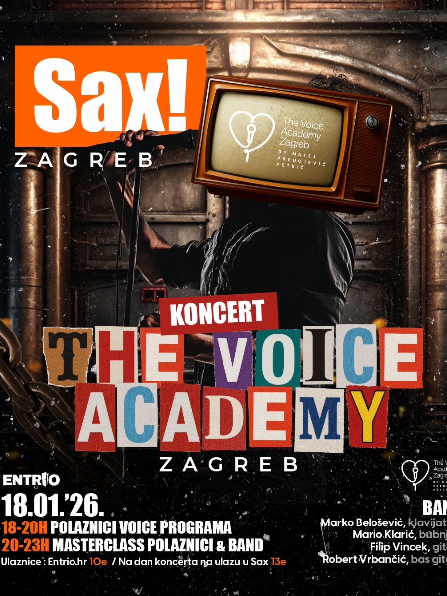 Vstopnice za The Voice Academy Zagreb Koncert, Klub Sax!, Zagreb ...