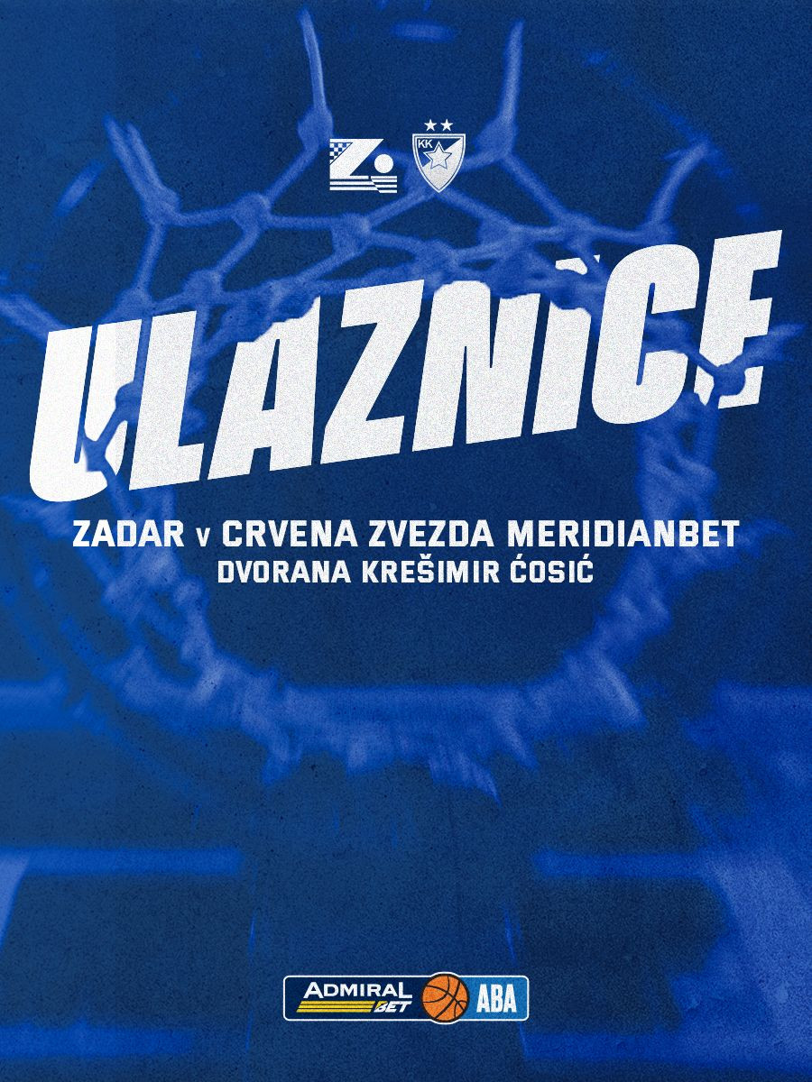 Ulaznice za KK Zadar - KK Crvena zvezda Meridianbet (ABA liga), ŠC ...