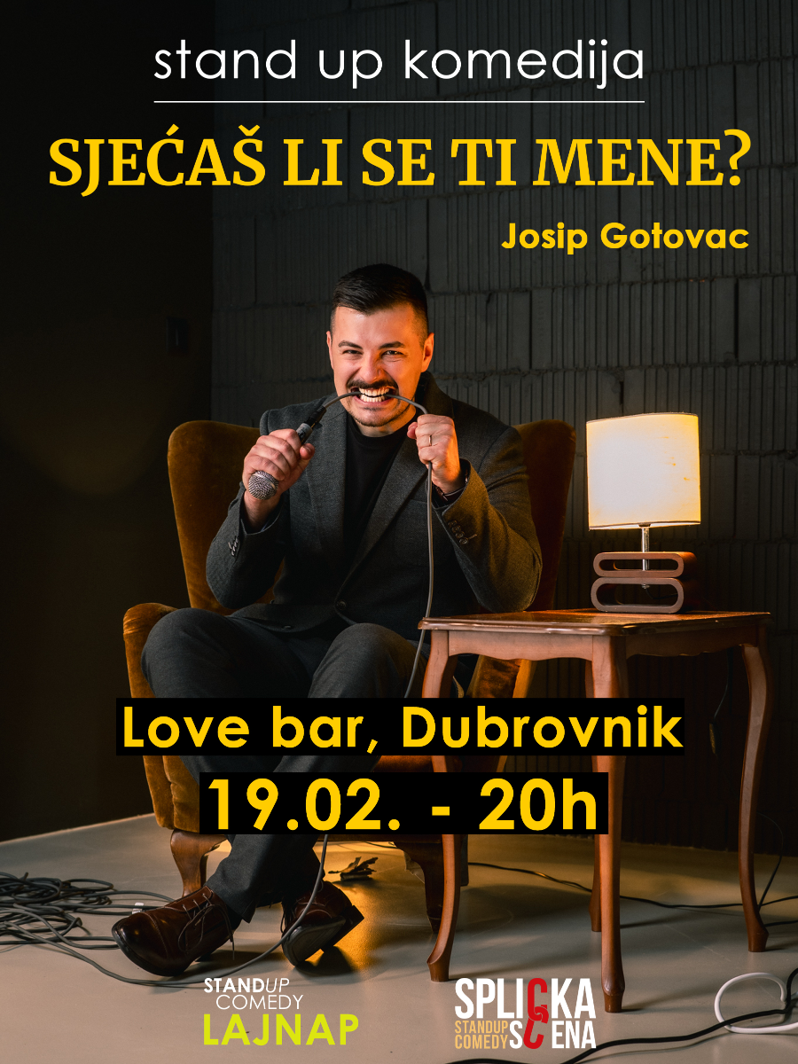 Tickets for DUBROVNIK - SJEĆAŠ LI SE TI MENE? - Josip Gotovac - stand ...