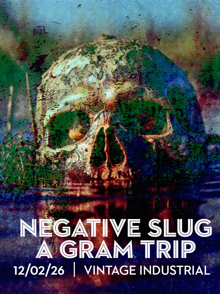 Ulaznice za Negative Slug / A Gram Trip u Vintageu, Vintage Industrial ...