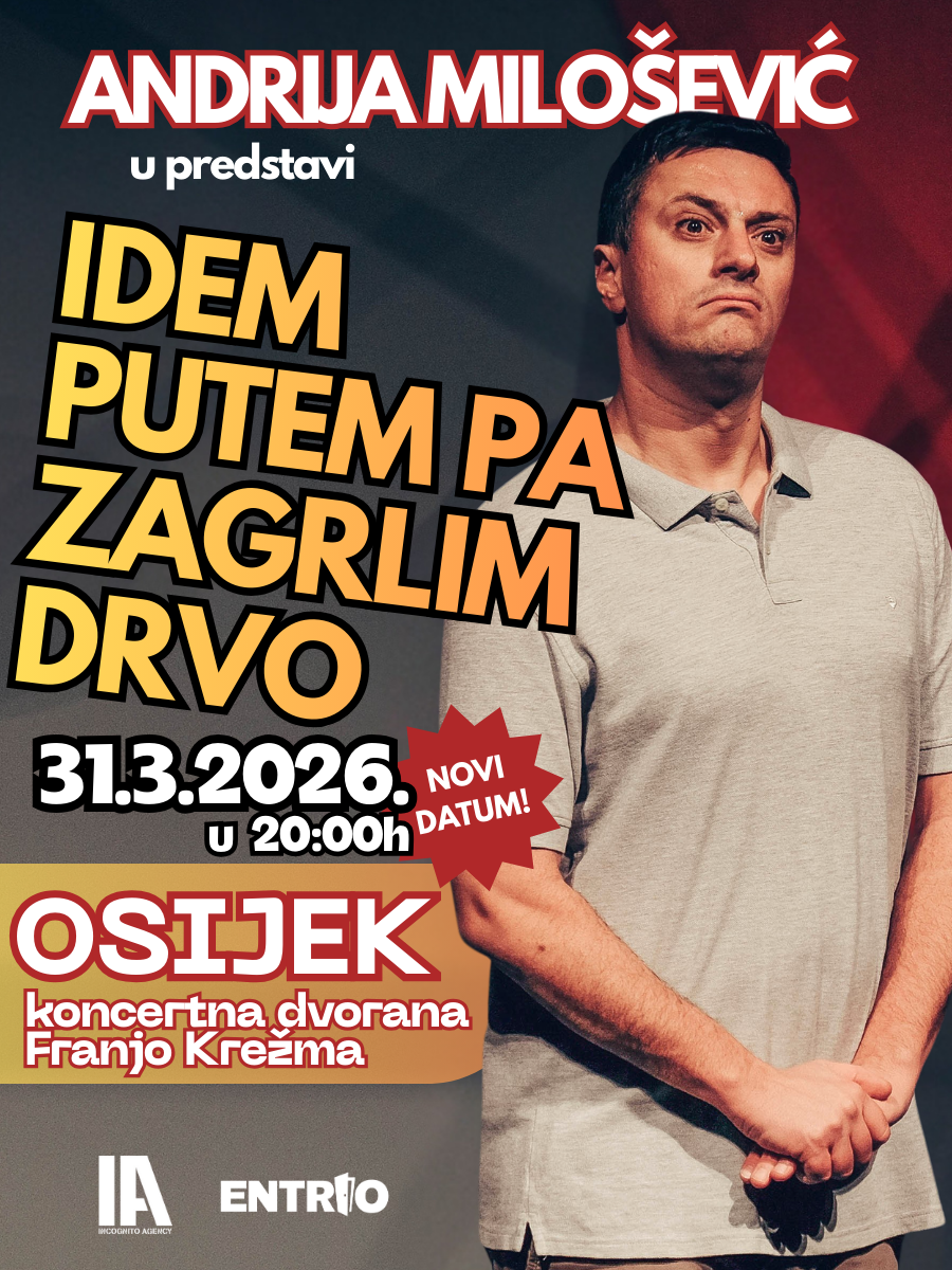 Tickets for Novi termin 31.3. - Andrija Milošević: Idem putem pa ...
