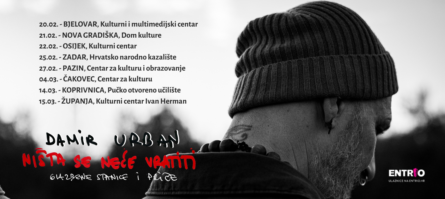 Vstopnice za Ništa se neće vratiti - Damir Urban u HNK Zadar, HNK Zadar ...